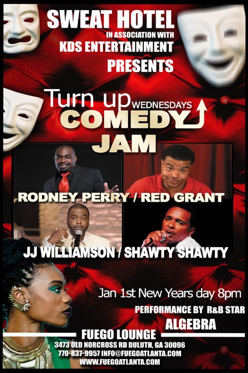 Turn Up Comedy Jam @ Fuego Lounge, January 1st!